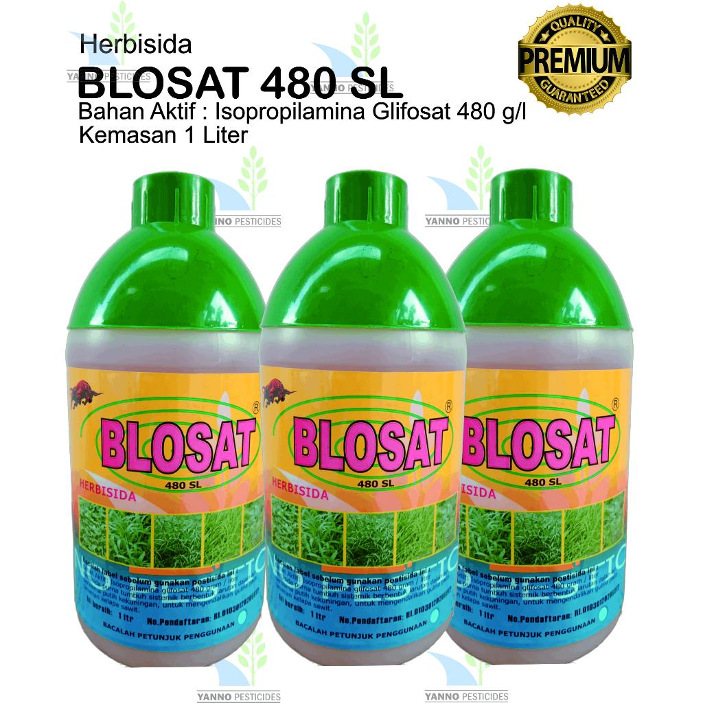 Jual BLOSAT 480 SL Herbisida Bahan Aktif Isopropilamina glifosat 480 g ...
