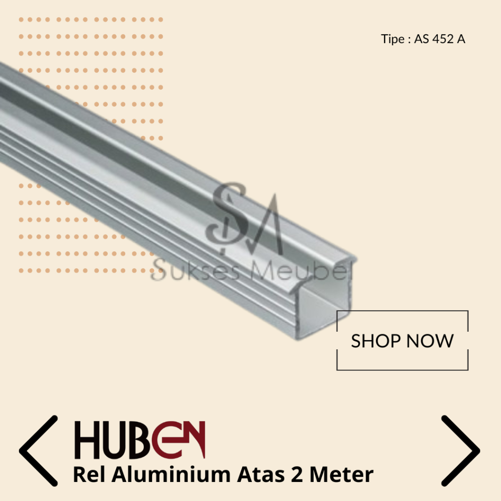 Jual HUBEN Rel Aluminium (Rel Atas) 2 Meter AS - 452 - A | Rel Sliding ...