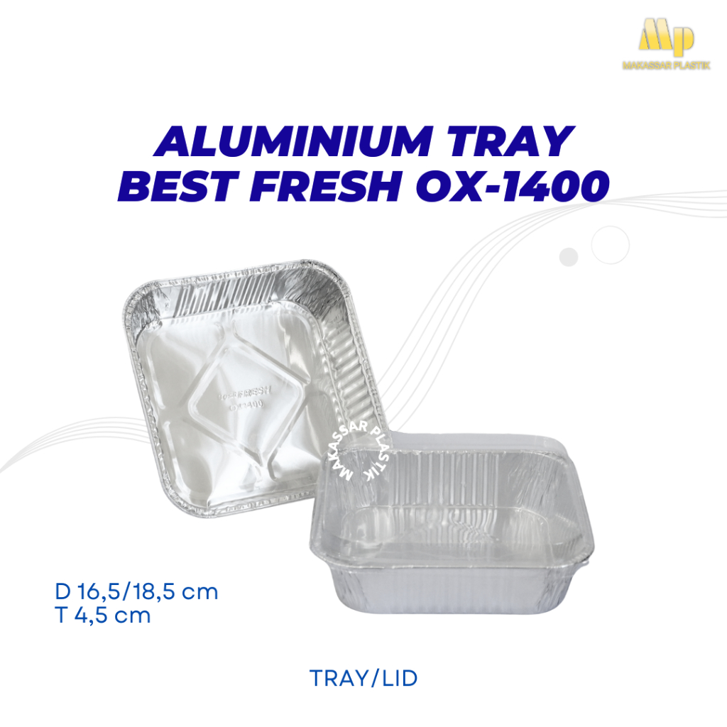 Jual ALUMUNIUM TRAY BEST FRESH OX-1400 / WADAH ALUMUNIUM / KOTAK ALUMUNIUM FOIL BEST FRESH @5 ...