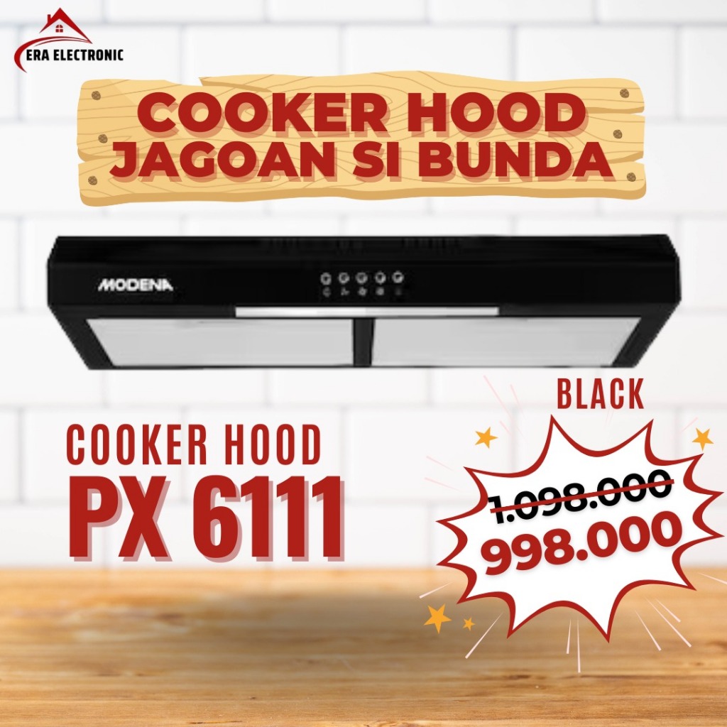 Jual TERMURAH COOKER HOOD MODENA PX 6111 GARANSI RESMI | Shopee Indonesia