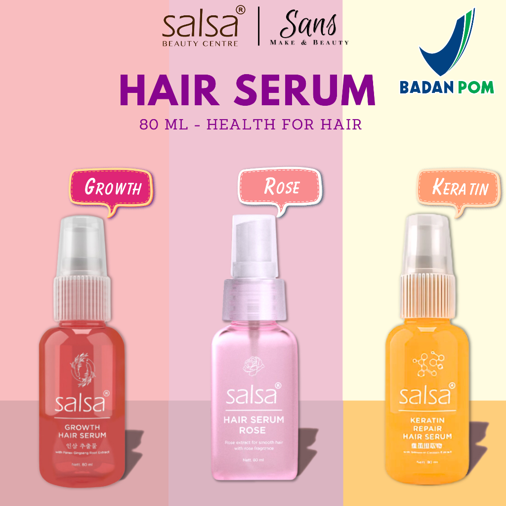 Jual Salsa Hair Serum Rose/Keratin/Growth 80ml Serum Perawatan ...