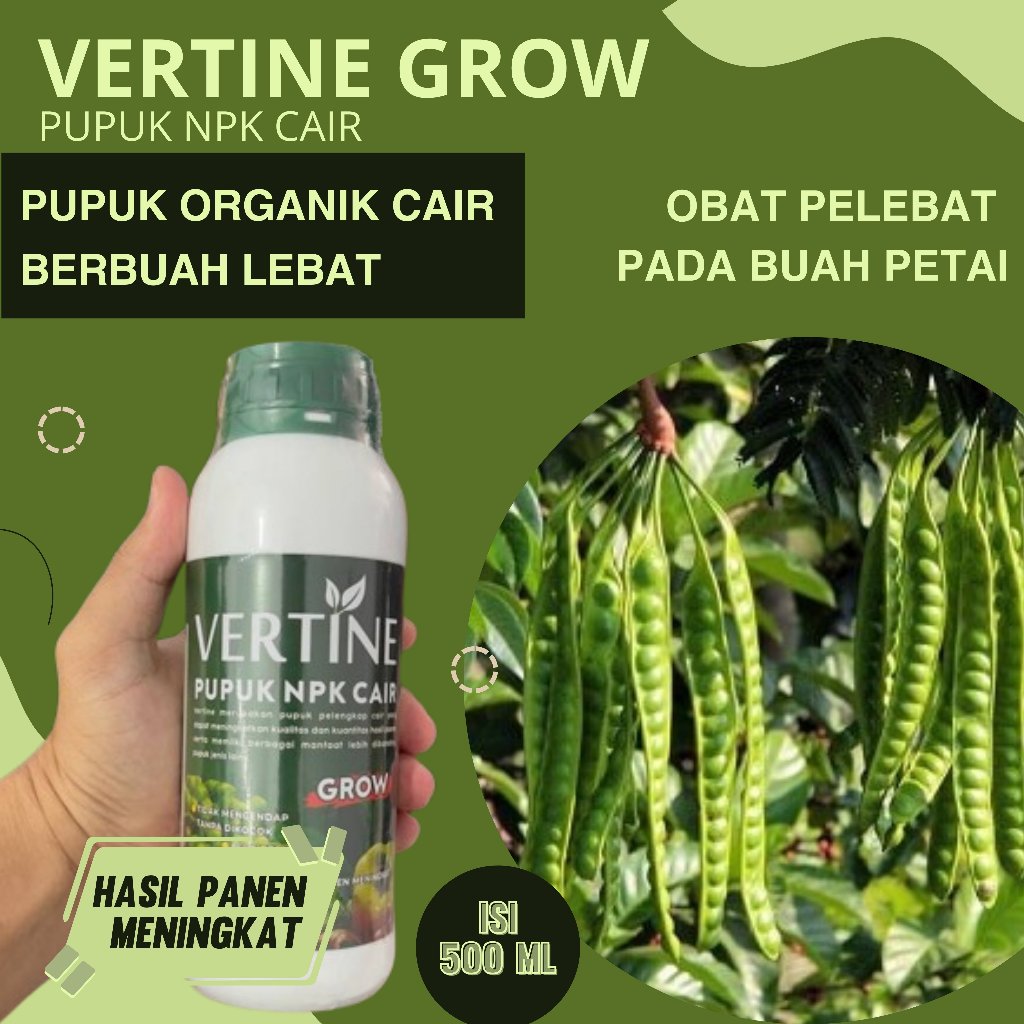 Jual PUPUK NPK CAIR VERTINE GROW 500 ML Pupuk Semprot Pelebat Tanaman Pete/Petai - Pupuk ...