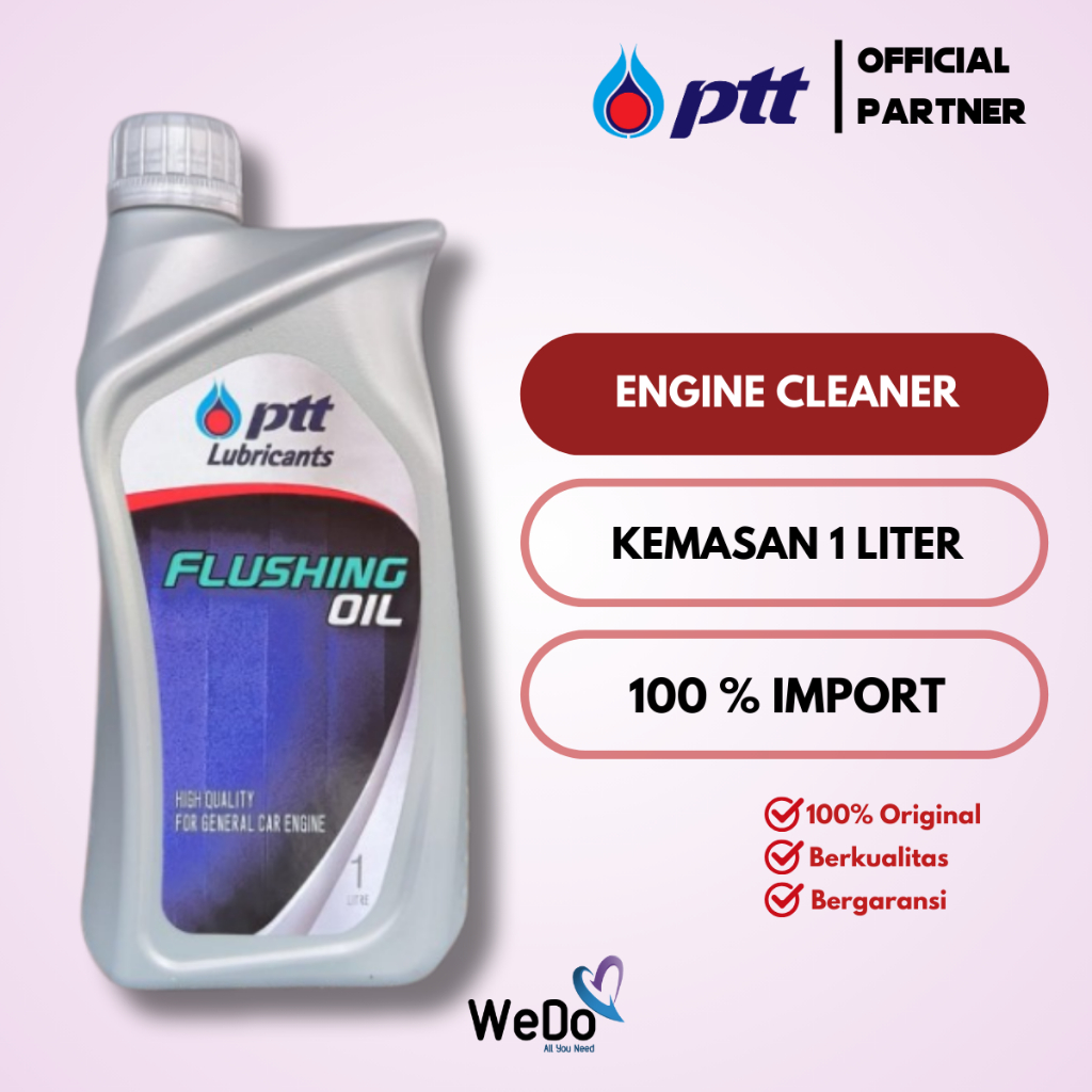 Jual PTT Lubricants Flushing Oil 1L Oli Engine Flush Pembersih Penguras ...