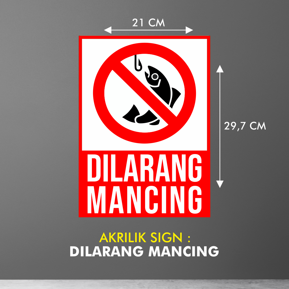 Jual Dilarang Mancing - Akrilik Sign *048 | Shopee Indonesia