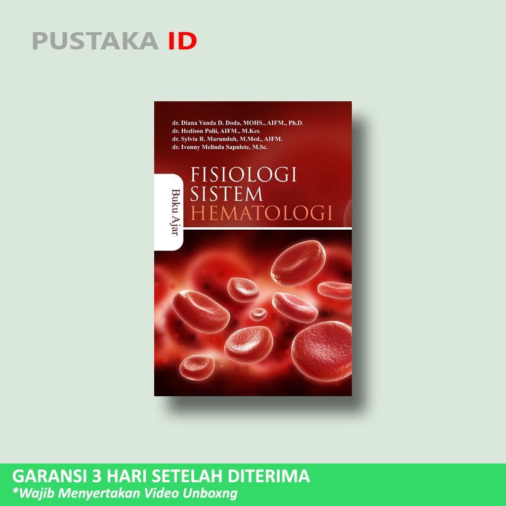 Jual Buku Ajar Fisiologi Sistem Hematologi - Diana Vanda D. Doda ...