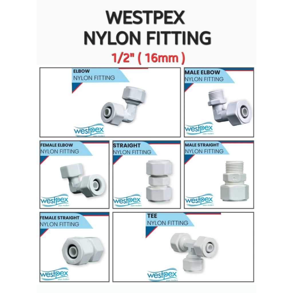 Jual WESTPEX NYLON SAMBUNGAN FITTING PIPA 1/2" 16mm / KENEE TEE ELBOW SOCK SHOC DRAT LUAR DALAM ...