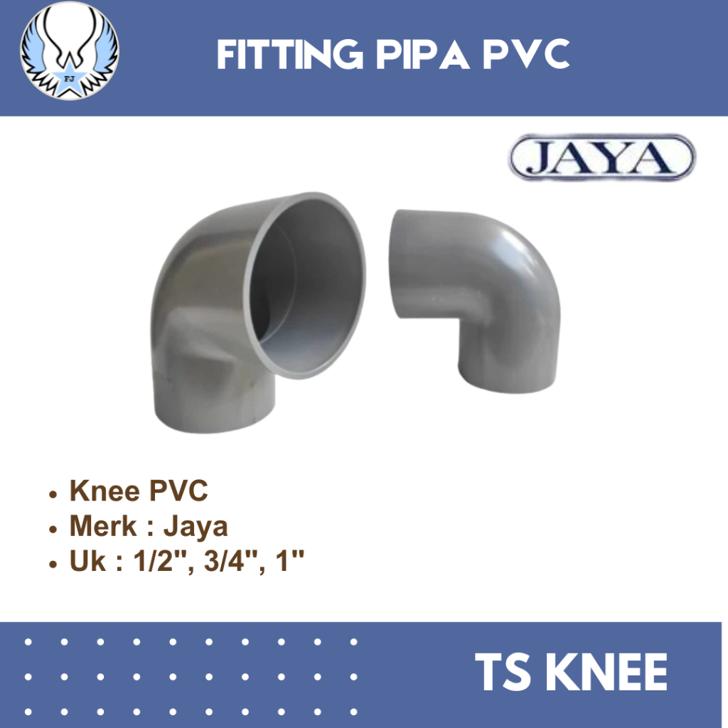 Jual FITTING SAMBUNGAN PIPA PVC JAYA TS KNEE KENIE ELBOW L PIPA 1/2" 3/ ...