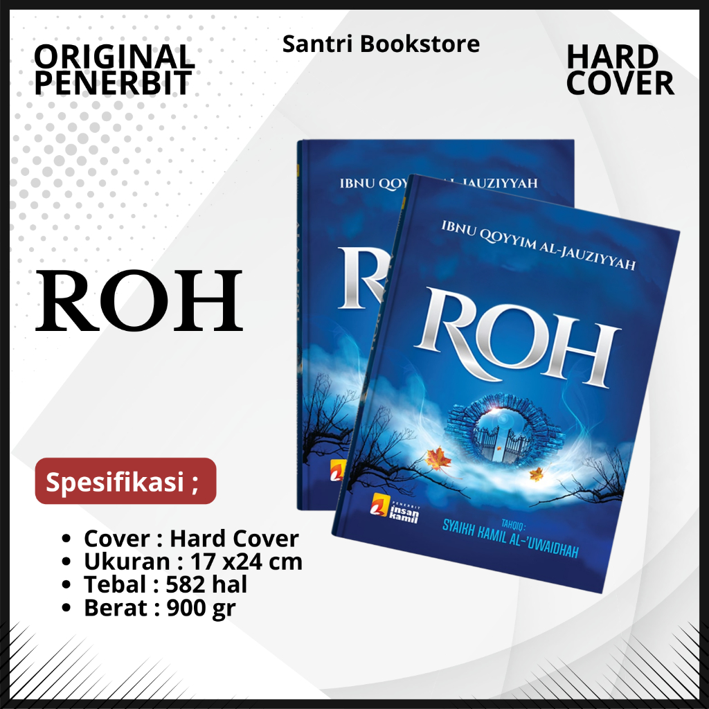 Jual Roh Buku Ar Ruh Penulis Ibnu Qayyim Al-Jauziyah ORI - Insan Kamil ...