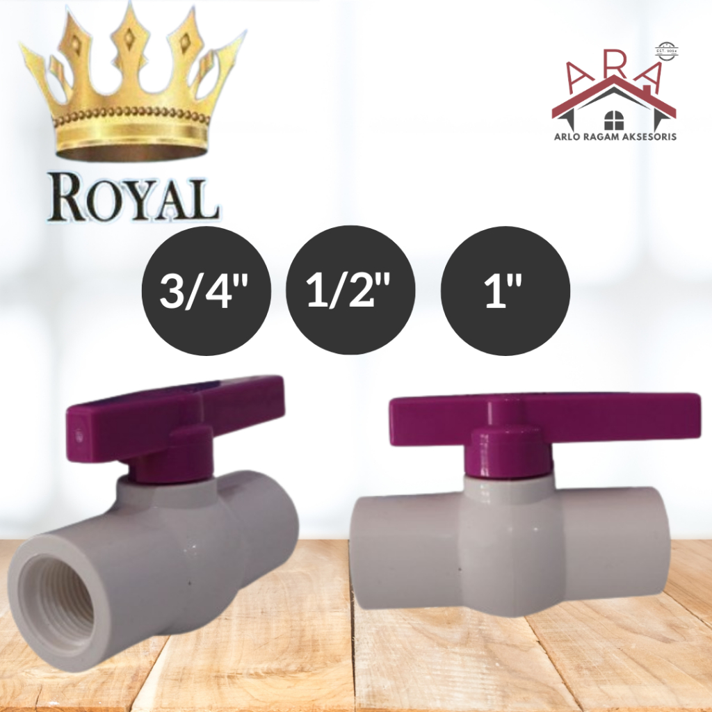 Jual BALL VALVE PVC STOP KRAN ROYAL 1/2 " 3/4 " 1 " 1/2 INCH 3/4 INCH 1 ...