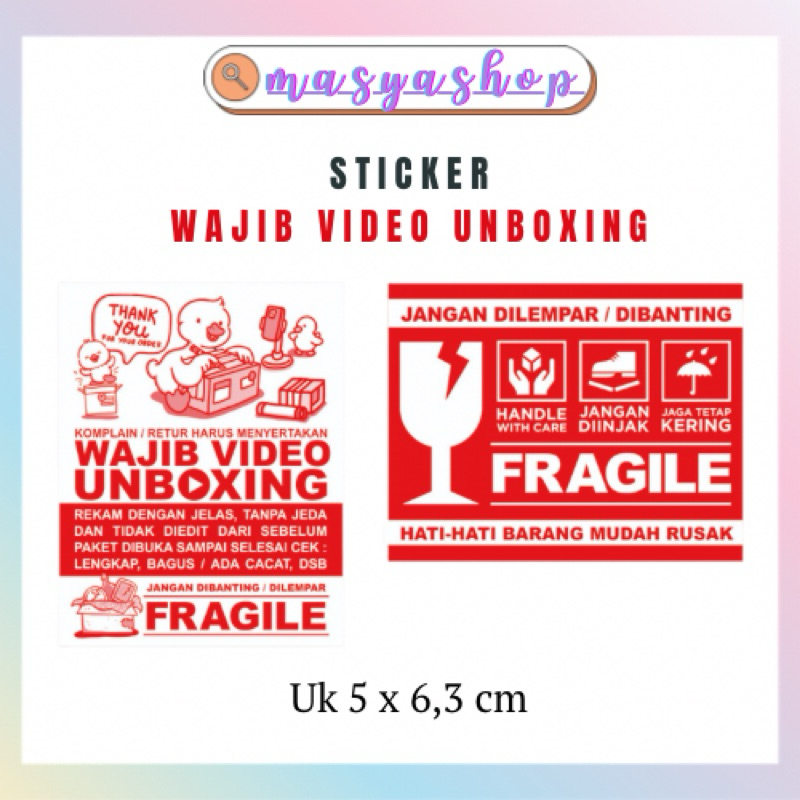 Jual STICKER WAJIB VIDEO UNBOXING FRAGILE | Shopee Indonesia
