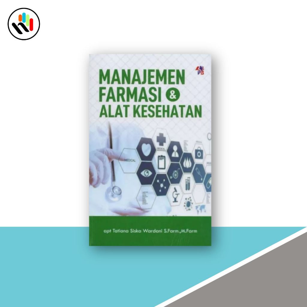 Jual Buku Manajemen : Manajemen Farmasi & Alat Kesehatan - Pustaka Baru Press | Shopee Indonesia