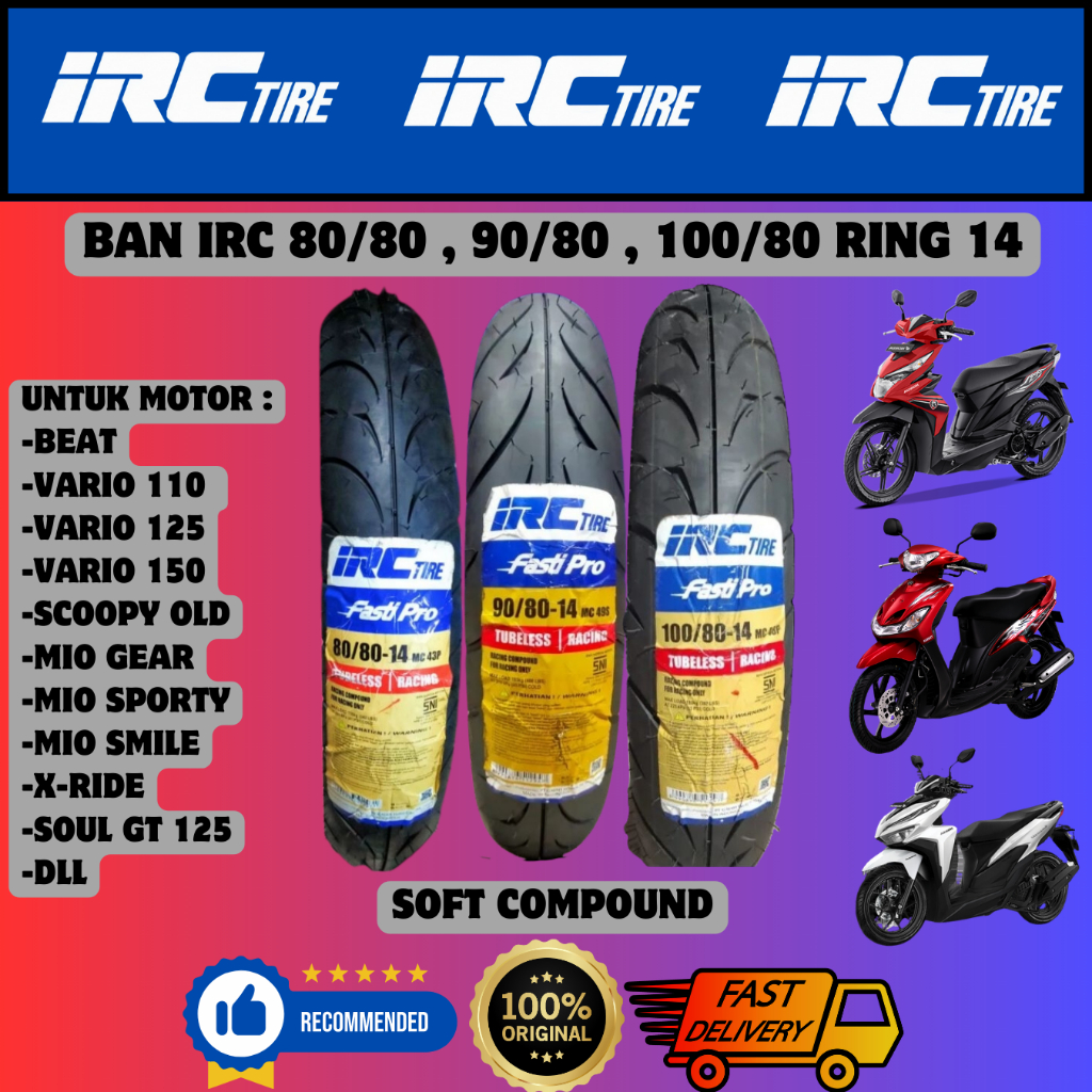 Jual BAN TUBLES IRC FASTI PRO Soft Compound Ring 14 ( 80/80 , 90/80 ...