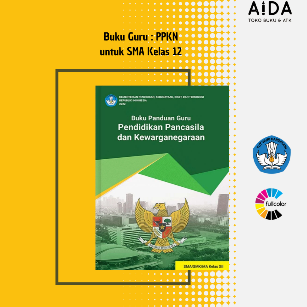 Jual Buku PANDUAN GURU Kurikulum Merdeka SMA PPKN Kelas 12 - Pendidikan Pancasila dan ...