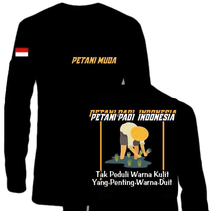 Jual KAOS PETANI PADI INDONESIA TAK PEDULI WARNA KULIT LENGAN PANJANG ...
