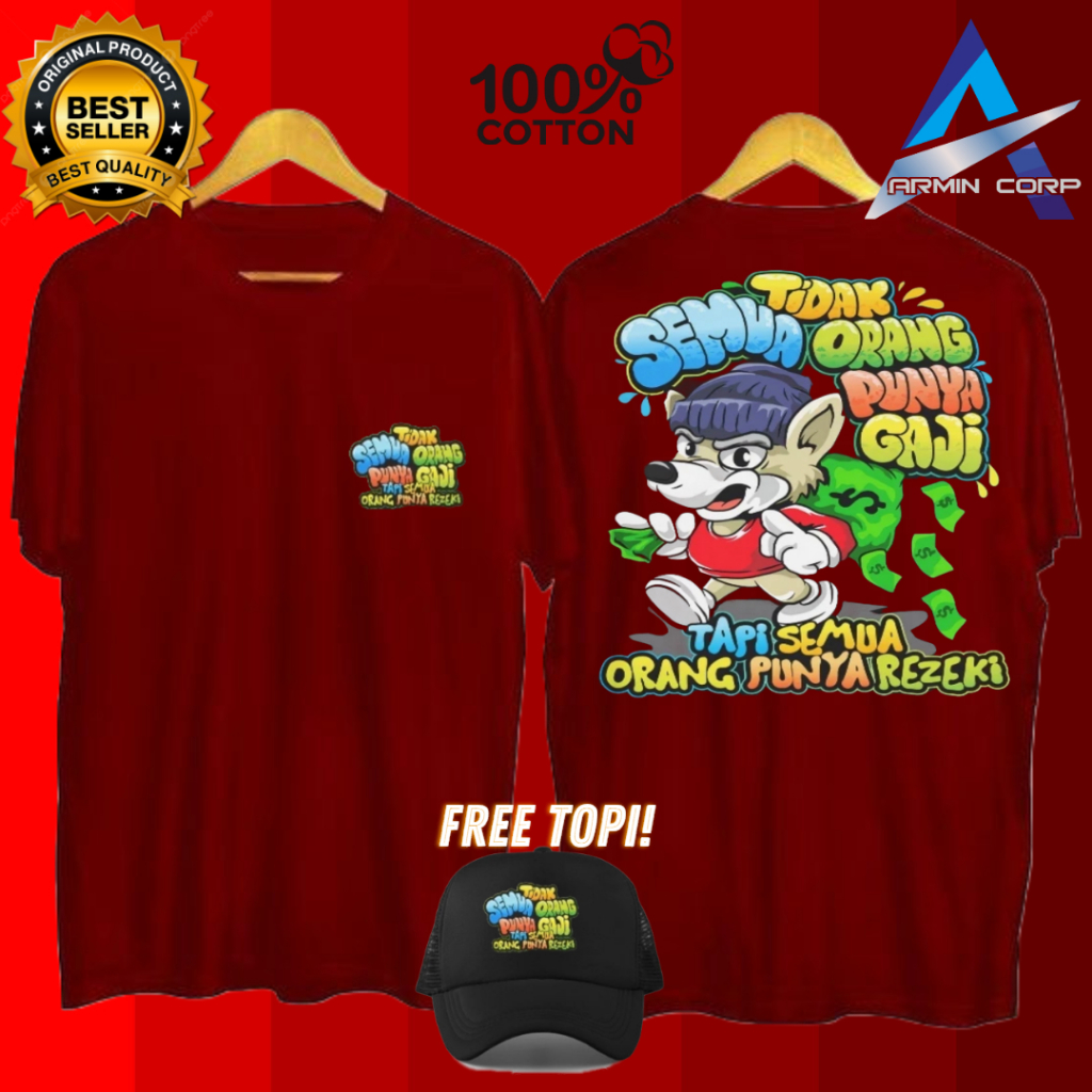 Jual KAOS KATA KATA TIDAK SEMUA ORANG PUNYA GAJI TAPI SEMUA ORANG PUNYA ... Jual KAOS KATA KATA TIDAK SEMUA ORANG PUNYA GAJI TAPI SEMUA ORANG PUNYA ...