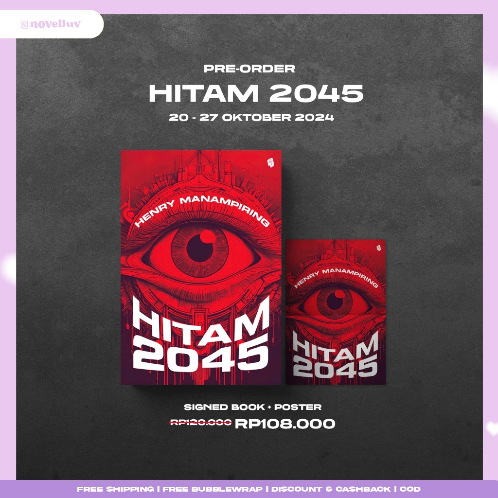 Jual Novel Hitam 2045 New Cover by Henry Manampiring Novel Indonesia Penulis Buku Filosofi Teras ...