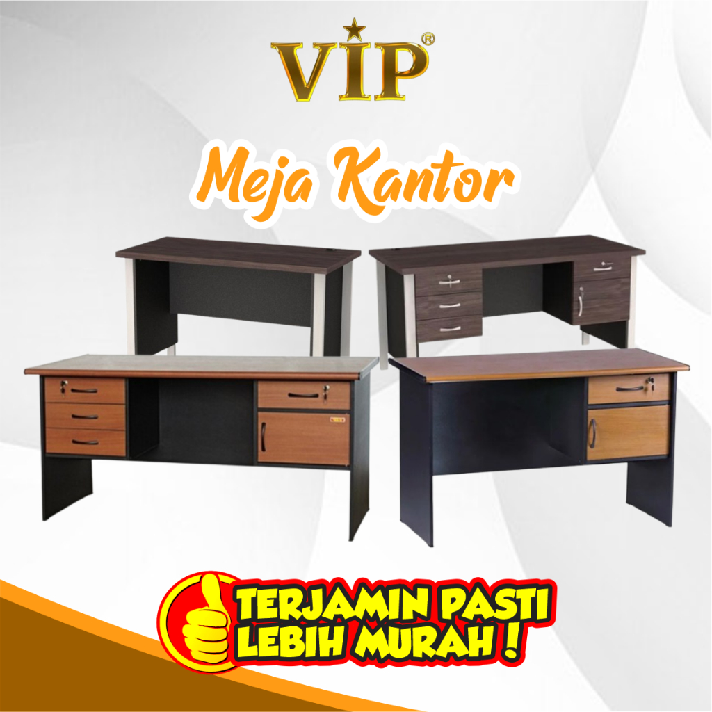 Jual MEJA KERJA/ MEJA KANTOR/ MEJA TULIS - VIP FURNITURE | Shopee Indonesia