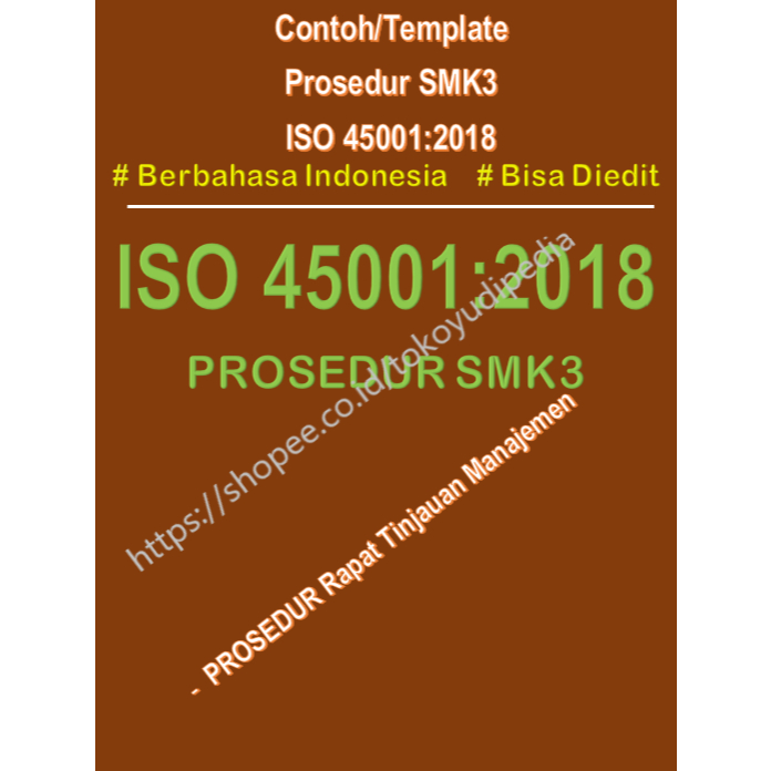 Jual Contoh/Template Prosedur Rapat Tinjauan Manajemen SMK3 ISO 45001: ...