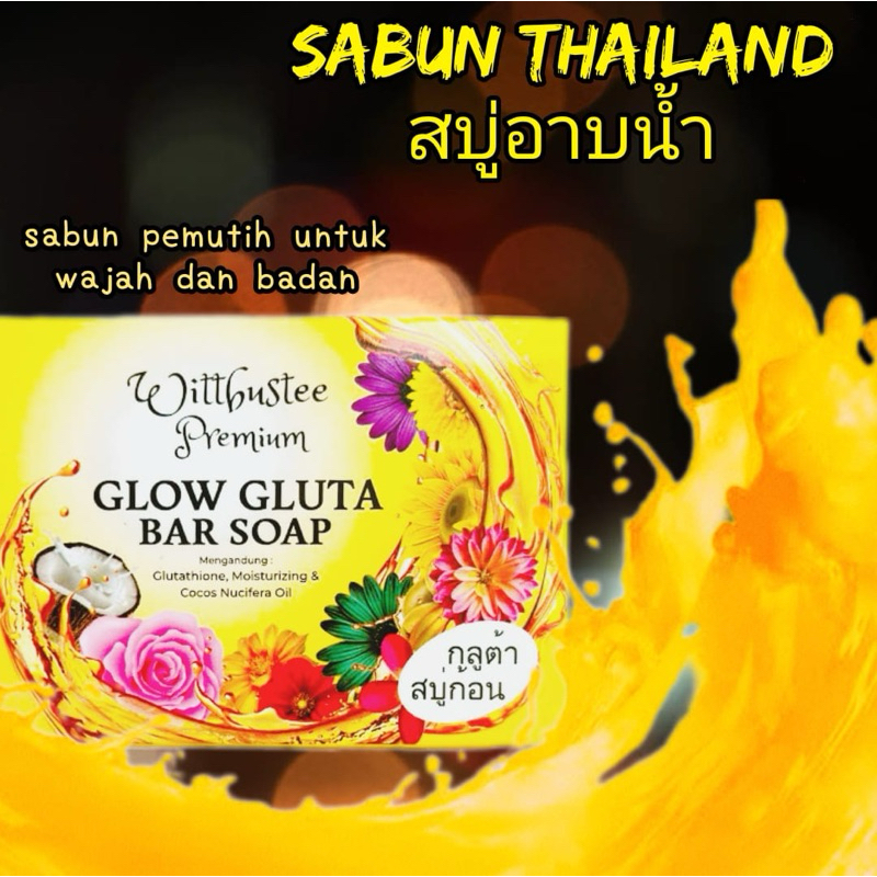 Jual SABUN gluta THAILAND ORIGINAL BPOM ,sabun pemutih Thailand ...