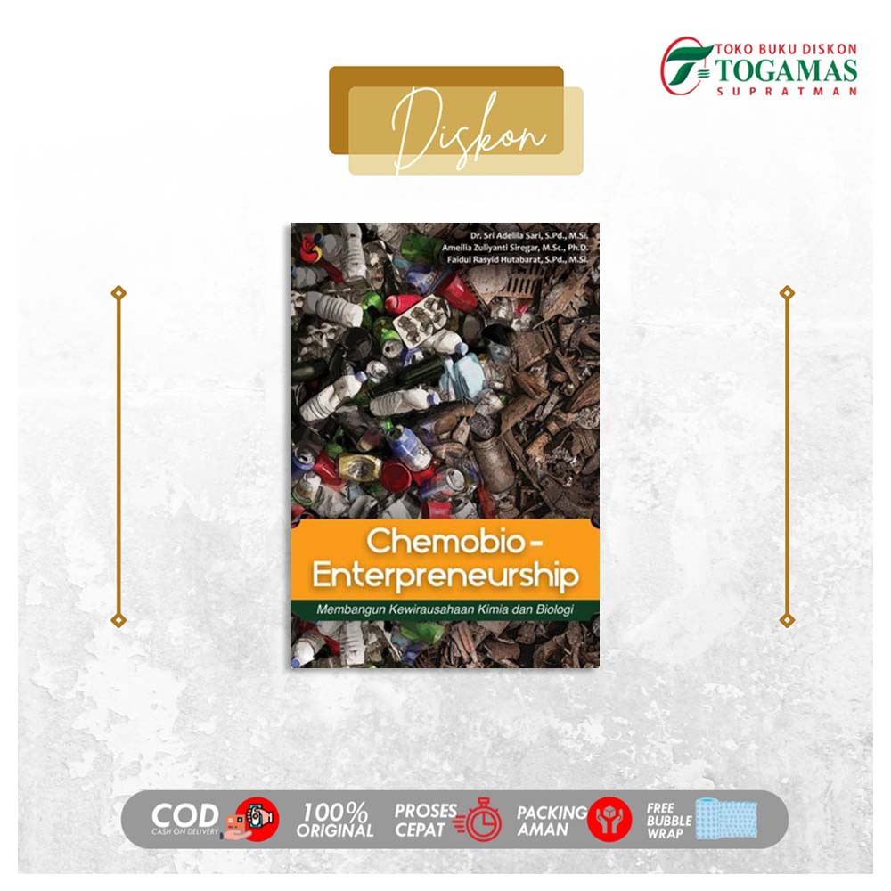 Jual CHEMOBIO-ENTERPRENEURSHIP (MEMBANGUN KEWIRAUSAHAAN KIMIA DAN BIOLOGI) | Shopee Indonesia