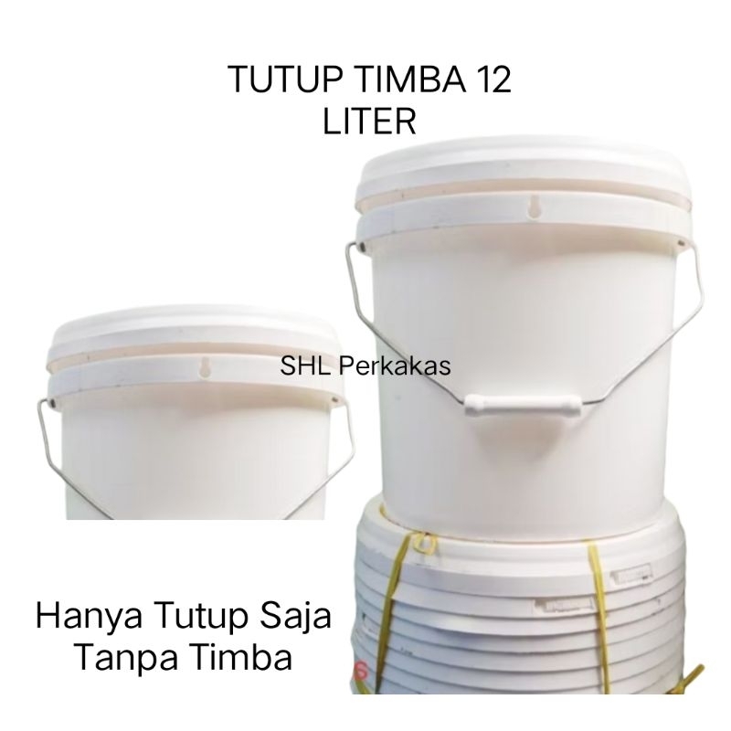 Jual TUTUP TIMBA 12 LITER | Shopee Indonesia
