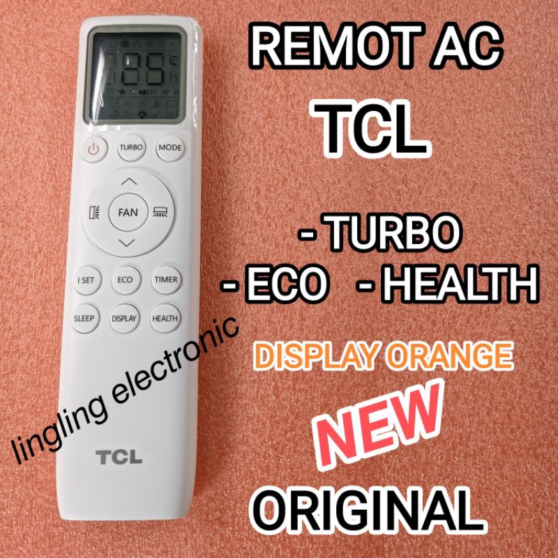 Jual REMOT AC TCL TURBO ECO HEALTH ORIGINAL NEW | Shopee Indonesia