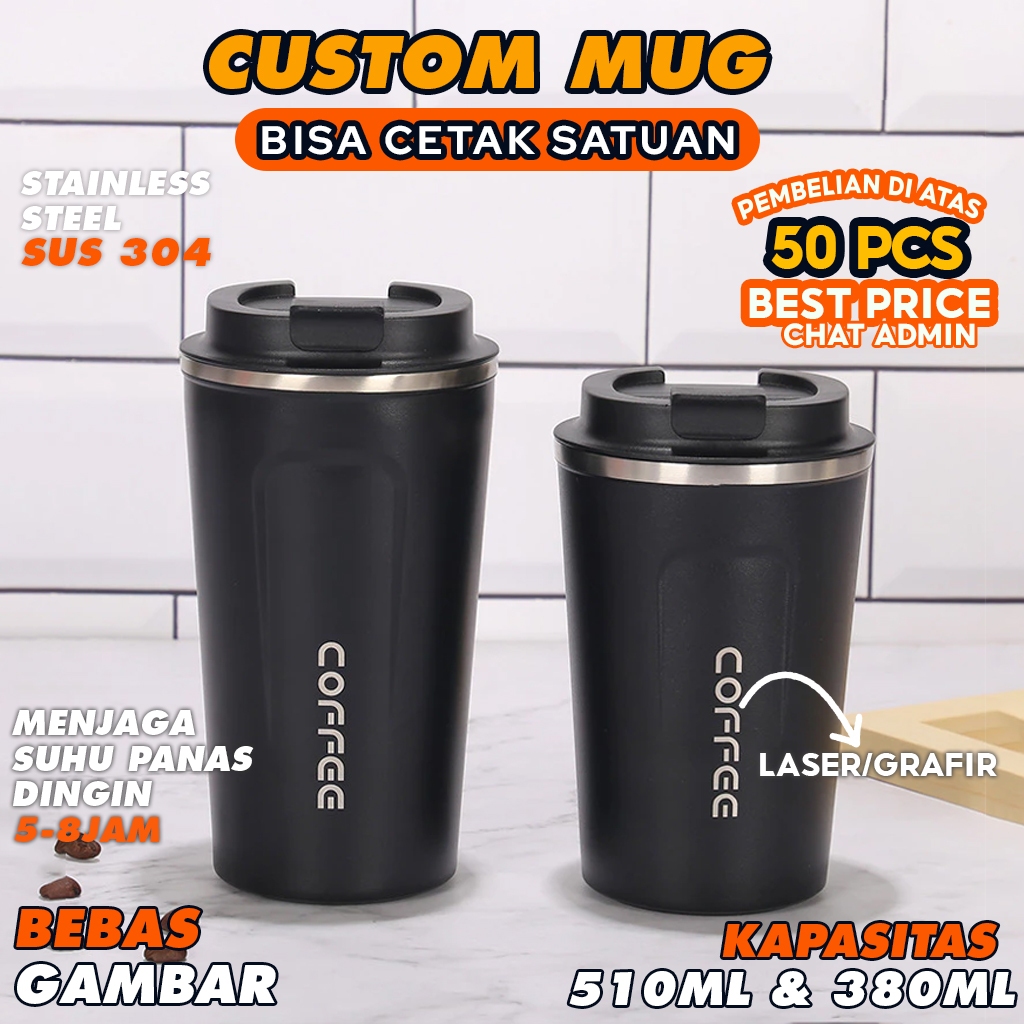 Jual CUSTOM Tumbler coffee Mug Stainless Steel Vacuum Cup 380 dan 510 ...