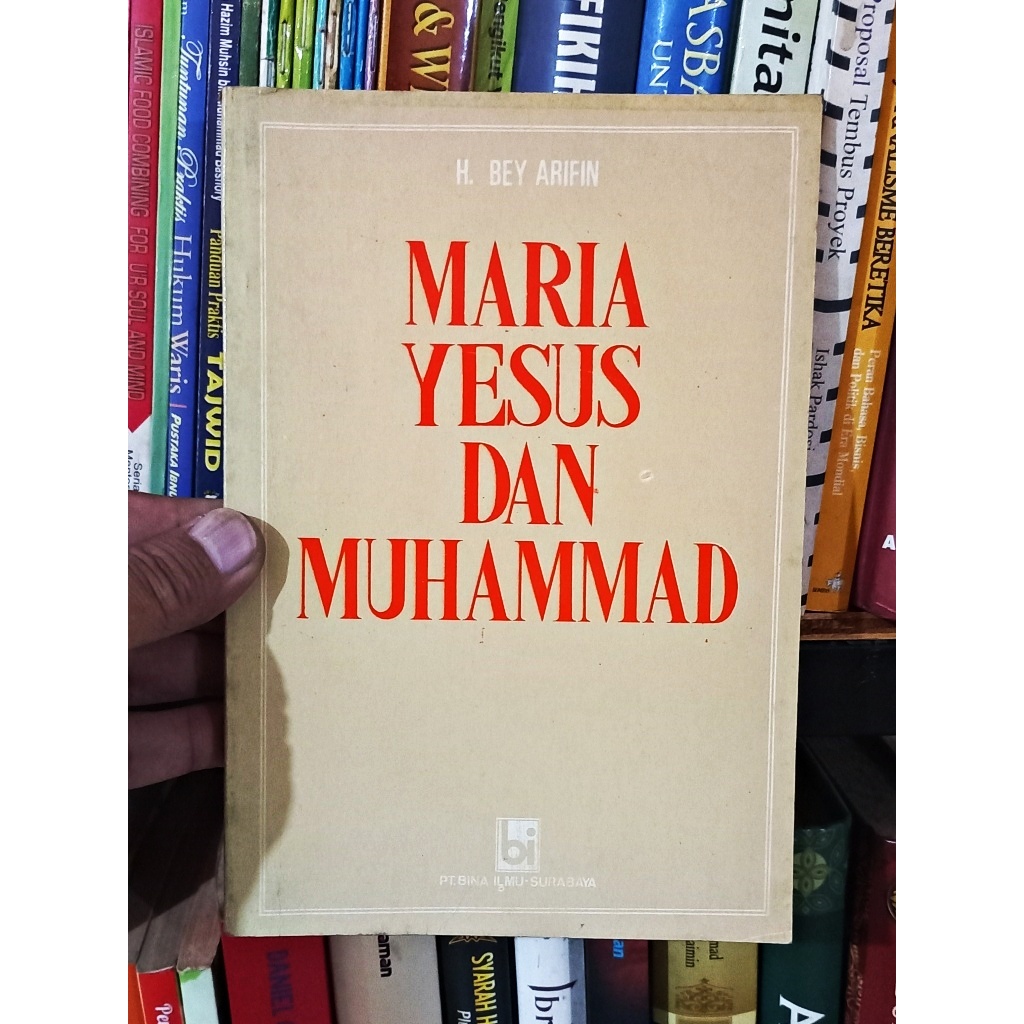 Jual Maria Yesus dan Muhammad - H.Bey Arifin [Original] | Shopee Indonesia