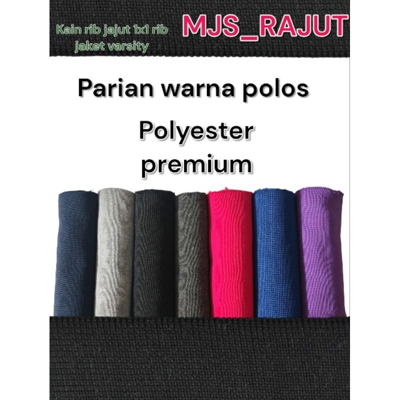Jual KAIN RIB RAJUT 1X1 DAN BABAT 2X2 VARIAN WARNA POLYESTER DAN PE ...