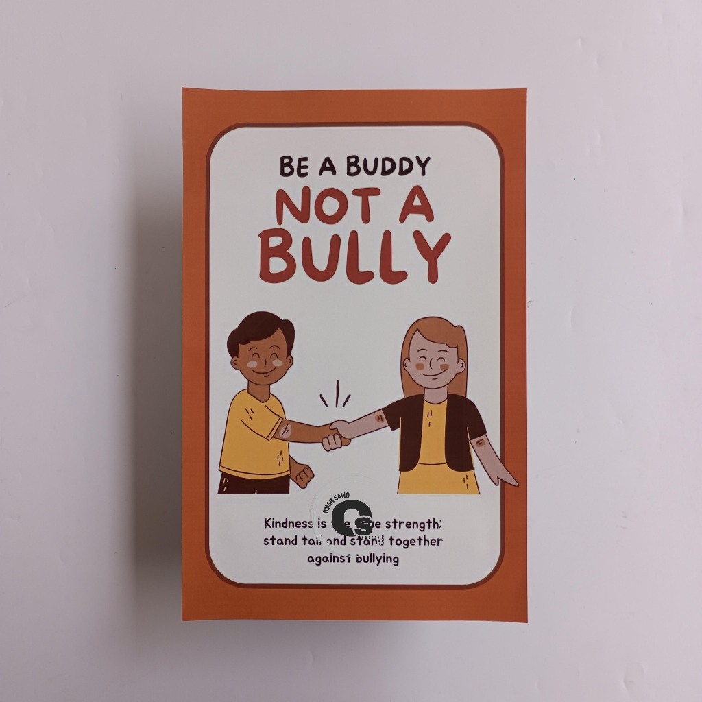 Jual Stiker Be a Buddy Not A Bully - Stiker Stop Bullying - Perundungan ...