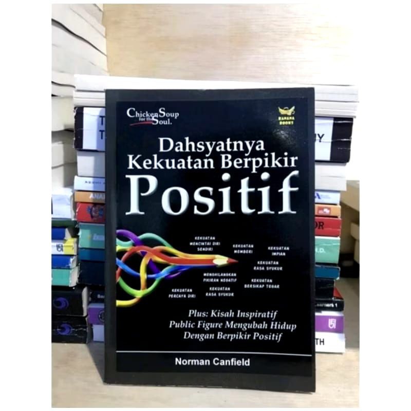 Jual DAHSYATNYA KEKUATAN BERPIKIR POSITIF kisah inspiratif public ... Jual DAHSYATNYA KEKUATAN BERPIKIR POSITIF kisah inspiratif public ...
