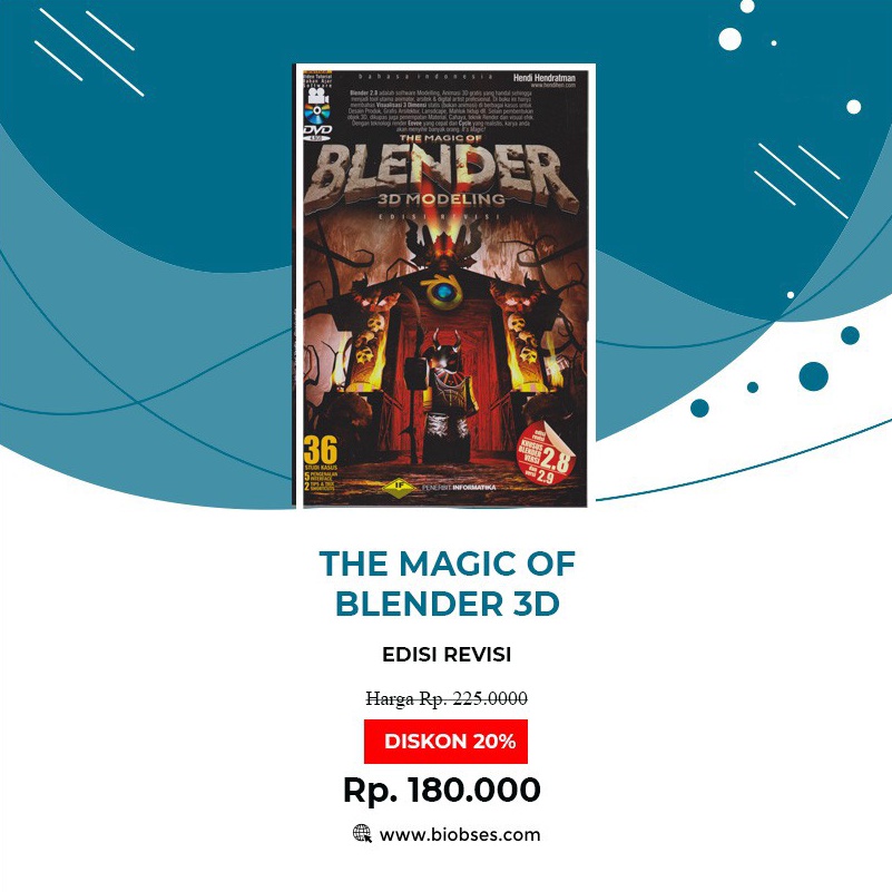 Jual KODE C84D Best seller BUKU THE MAGIC OF BLENDER 3D MODELING EDISI ...
