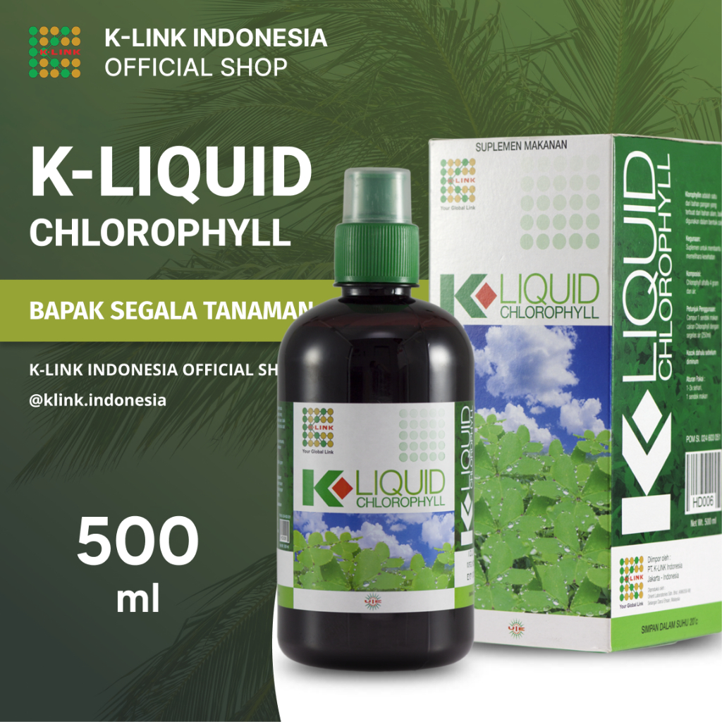 Jual K-LIQUID CHLOROPHYLL 500 ml KLOROFIL K-LINK ORIGINAL Clorofil Klink Klorofil K Link ...