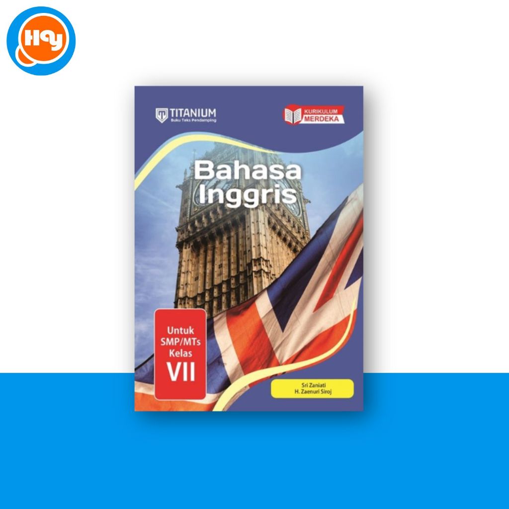 Jual Buku Kurikulum Merdeka Kelas 7 SMP | TITANIUM: Buku Teks Pendamping Kurikulum Merdeka ...