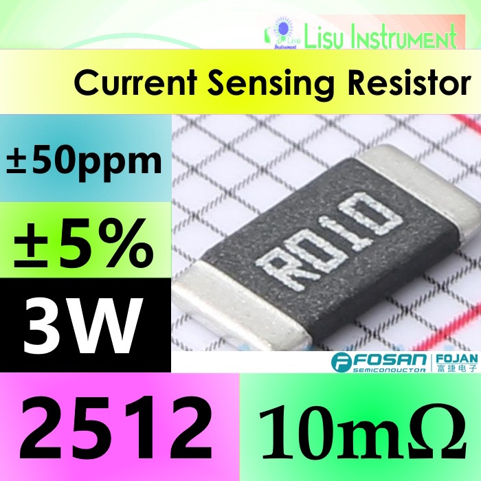 Jual 10mΩ 2512 3W ±5% ±50ppm/°C Current Sensing Shunt Resistor R010 0 ...