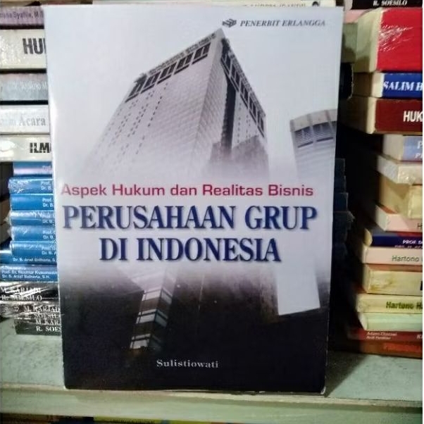 Jual Aspek Hukum dan Realitas Bisnis Perusahaan Grup Di Indonesia by Sulistiowati | Shopee Indonesia