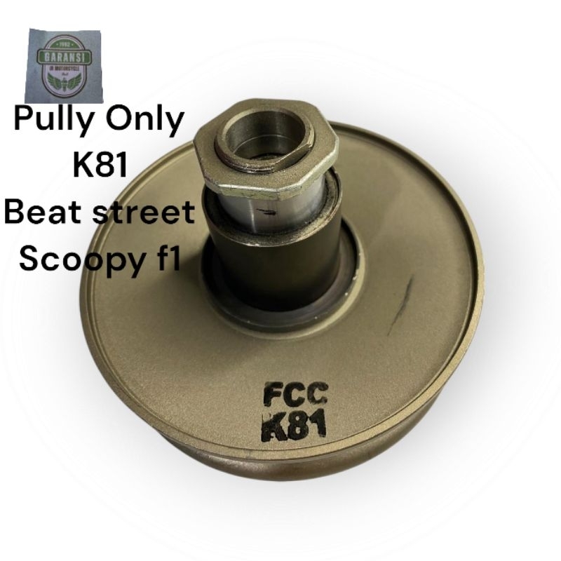 Jual ORIGINAL FCC K81 PULLY ONLY CVT MOTOR HONDA BEAT STREET, BEAT ...