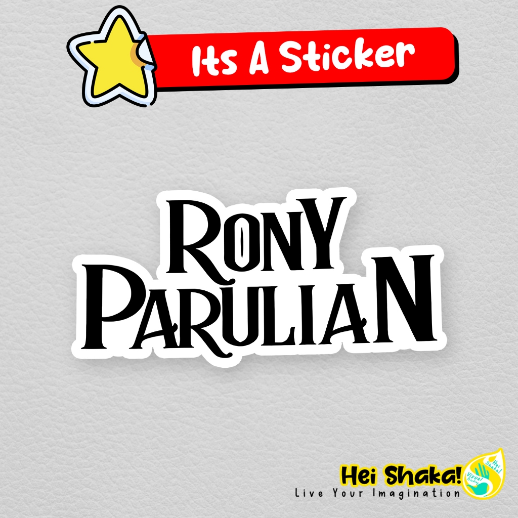 Jual Stiker Rony Parulian Logo Sticker Artis Musik Bahan Vinyl Anti Air ...