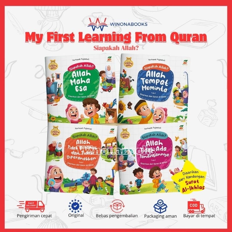 Jual MY FIRST LEARNING FROM QUR’AN: SURAT AL-IKHLAS Siapakah Allah - buku anak hebat | Shopee ...