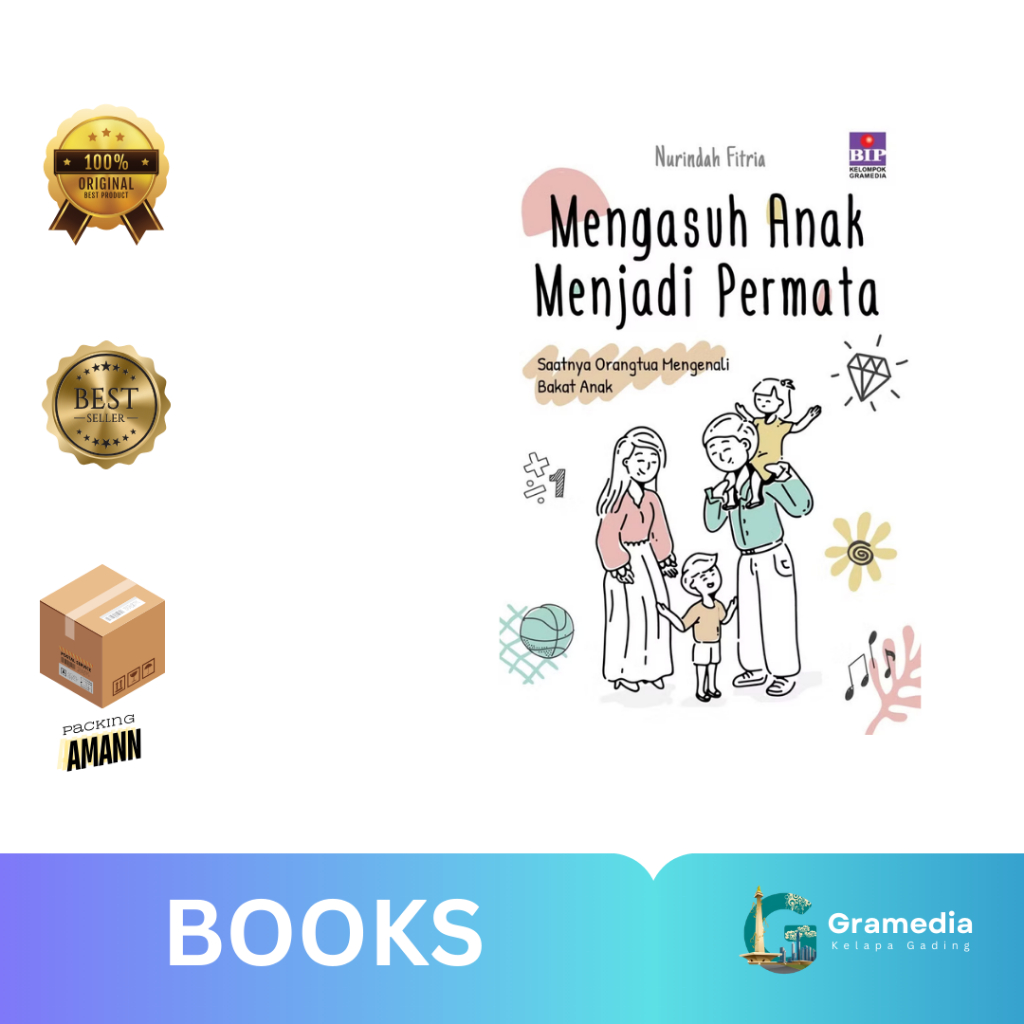 Jual Gramedia MKG - Buku Mengasuh Anak Menjadi Permata (Nurindah Fitria ...