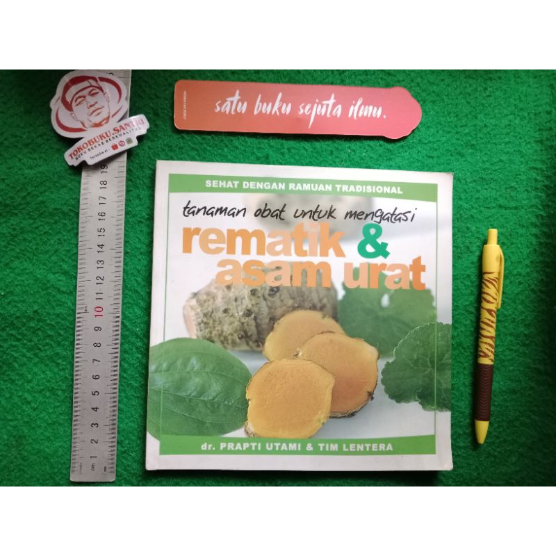 Jual Buku Tanaman Obat untuk Rematik dan Asam Urat by dr. Prapti Utami ...