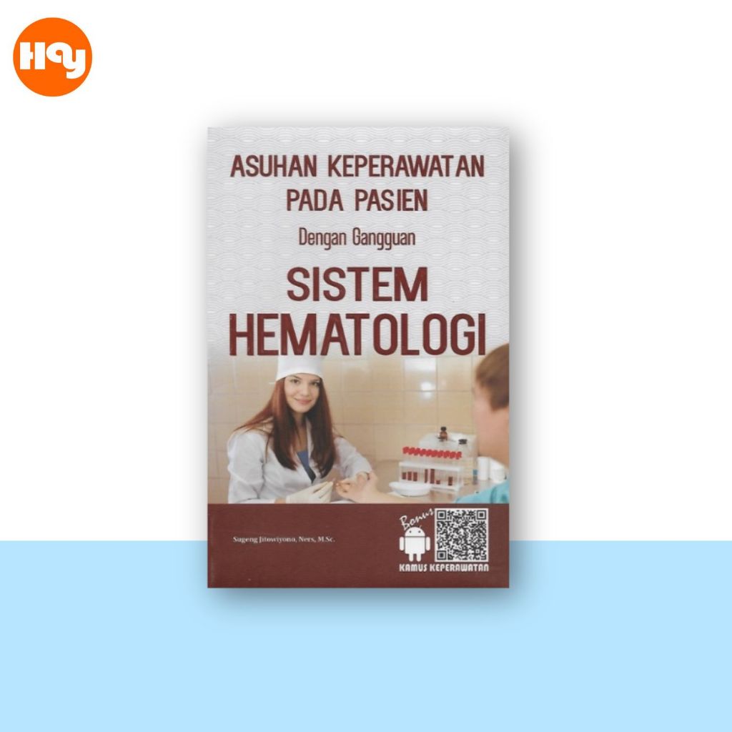 Jual Buku Keperawatan | Asuhan Keperawatan Pada Pasien Dengan Gangguan Sistem Hematologi ...