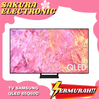 Jual SAMSUNG 85Q60C 85 INCH QLED 4K UHD SMART TV LED Q60C QA85Q60C ...