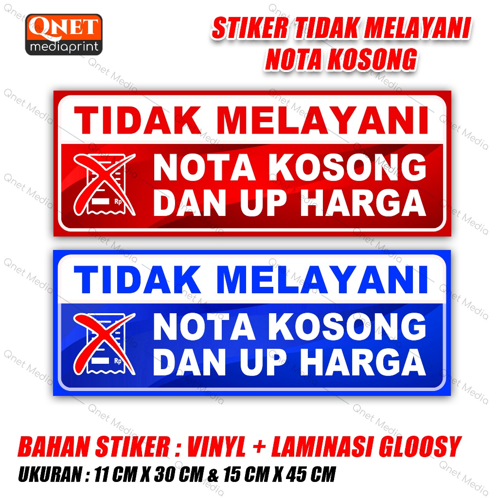 Jual STIKER TIDAK MELAYANI NOTA KOSONG & UP HARGA | BAHAN VINYL ...