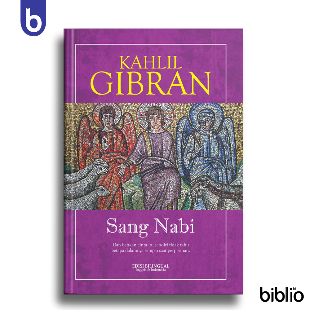 Jual Buku Kahlil Gibran: Sang Nabi - Edisi Bilingual Indonesia ...