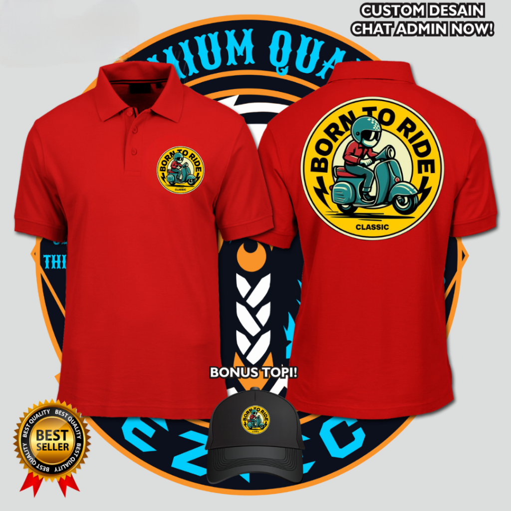 Jual KAOS KERAH PRIA DESAIN SABLON BORN TO RIDE CLASSIC SIMPLE KEREN ...