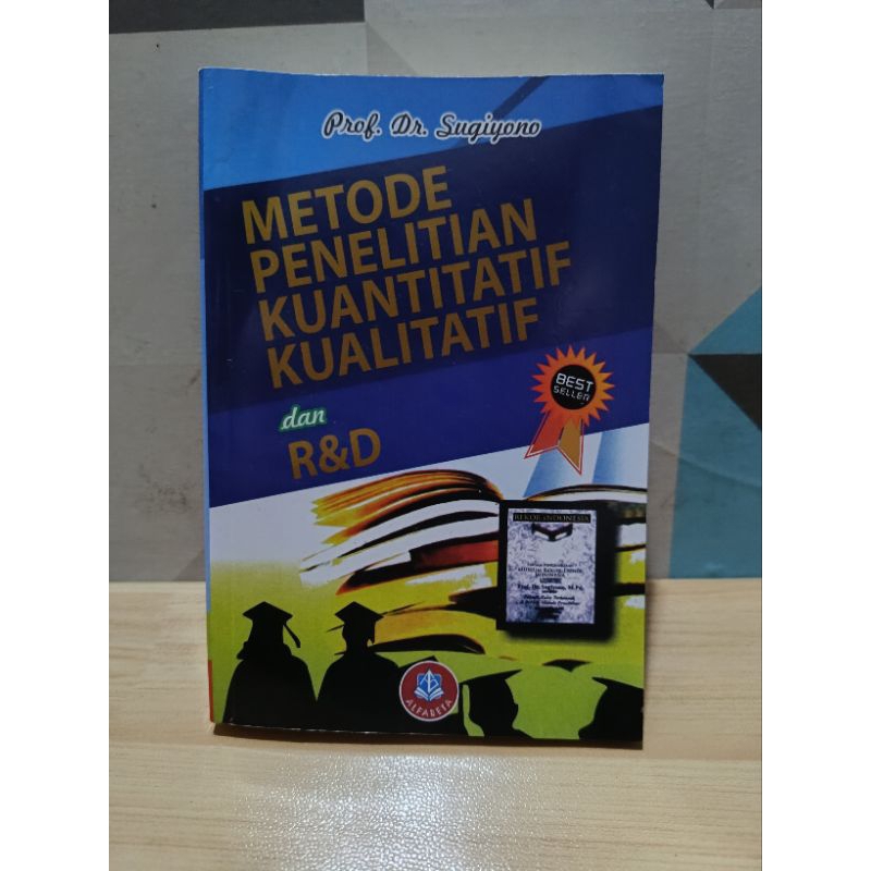 Jual Metode Penelitian Kuantitatif Kualitatif dan R&D Prof. Dr ...