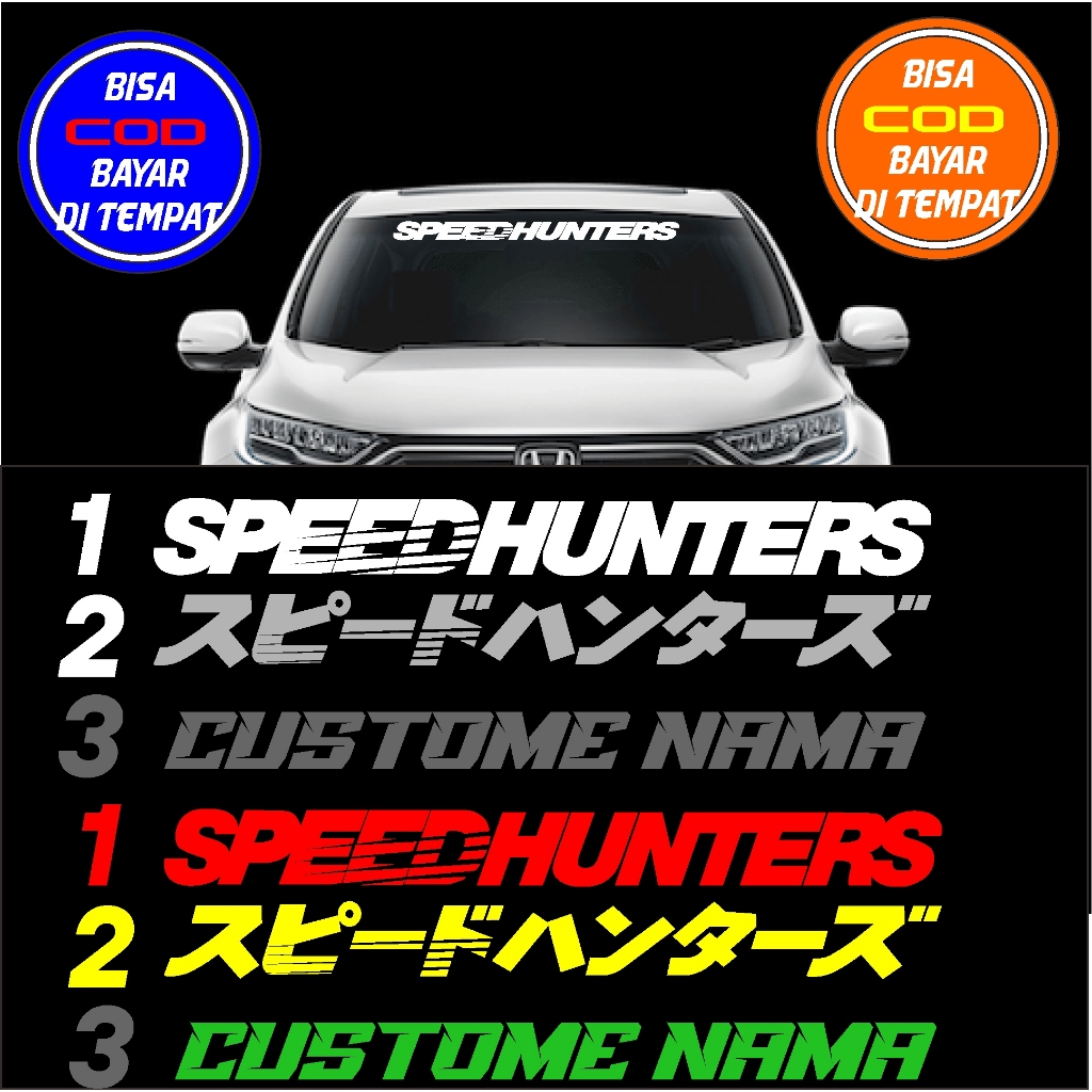 Jual cutting sticker kaca depan mobil tulisan speedhunters bisa custome ...