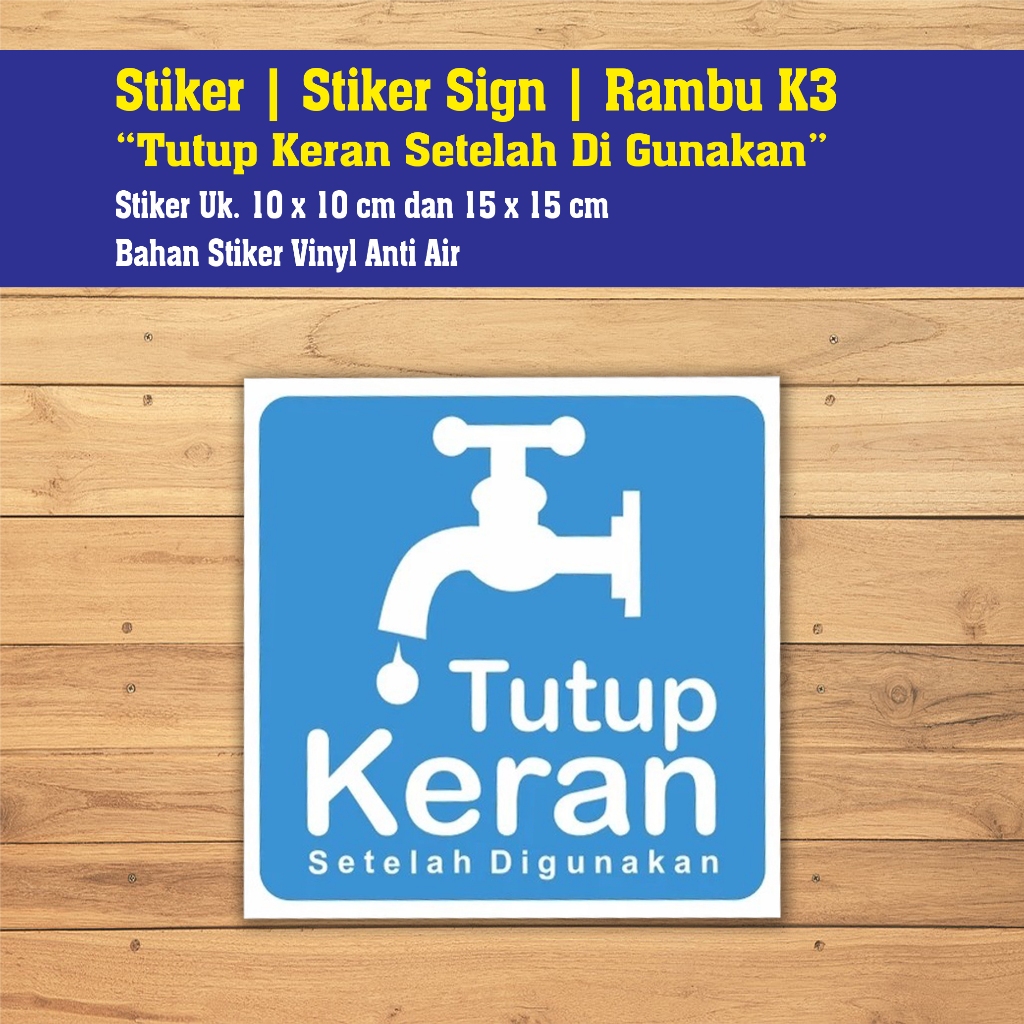 Jual STIKER VINYL MATIKAN KERAN SETELAH DI GUNAKAN Uk. 15 x 15 CM SIGN ...