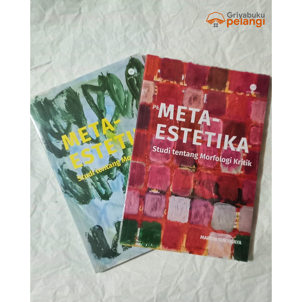 Jual Meta-Estetika: Studi Tentang Morfologi Kritik - Martin Suryajaya | Shopee Indonesia